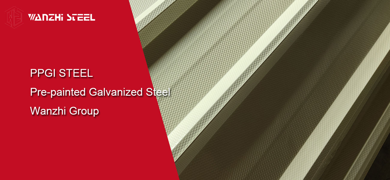 PPGI Steel | Pre-Painted Galvanized Steel for Sale - Wanzhi Group